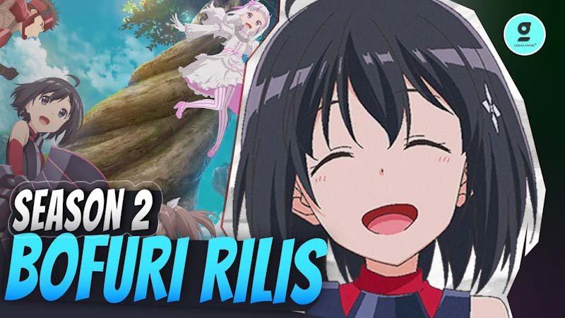 BOFURI Season 2 Kapan Rilis? Simak Informasi Resminya Disini