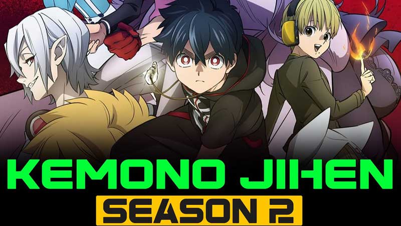 Kemono Jihen Season 2 Kapan Rilis? Mari Cari Tahu Beritanya! - Seranam