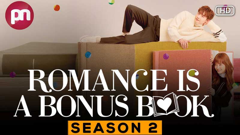 Romance Is A Bonus Book Season 2 Kapan Rilis? Benarkah Akan Dibatalkan?
