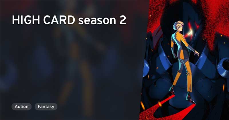 High Card Season 2 Kapan Rilis? Kabar Baik Untuk Kita Semua!