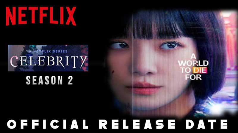 Drakor Celebrity Season 2 Kapan Rilis? Ada Harapan Dari Netflix - Seranam