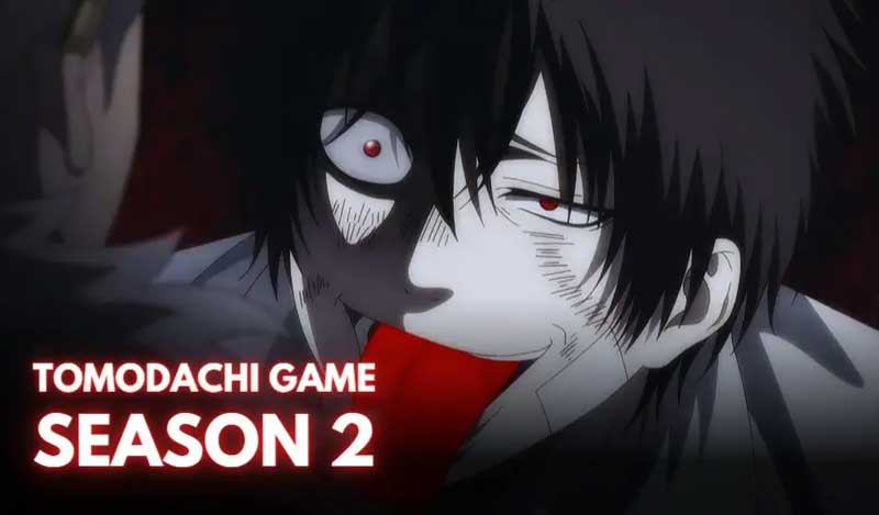 Tomodachi Game Season 2 Kapan Rilis? Cek Berita Terbarunya! - Seranam