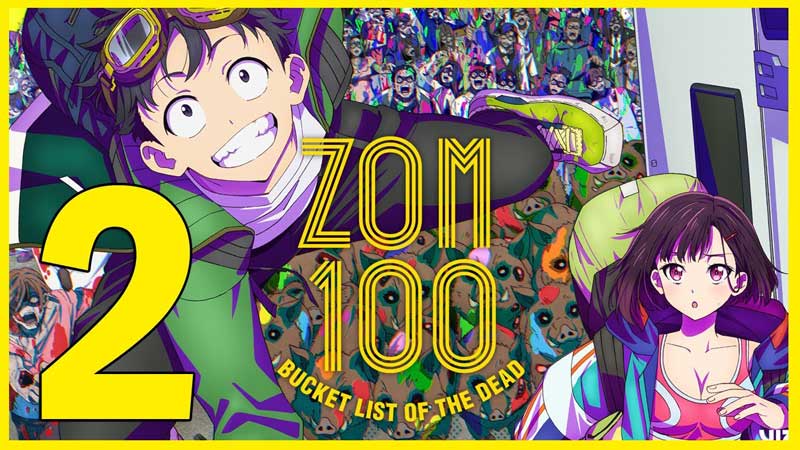 Zom 100 Season 2 Kapan Rilis? Mari Bahas Informasi Sementara - Seranam